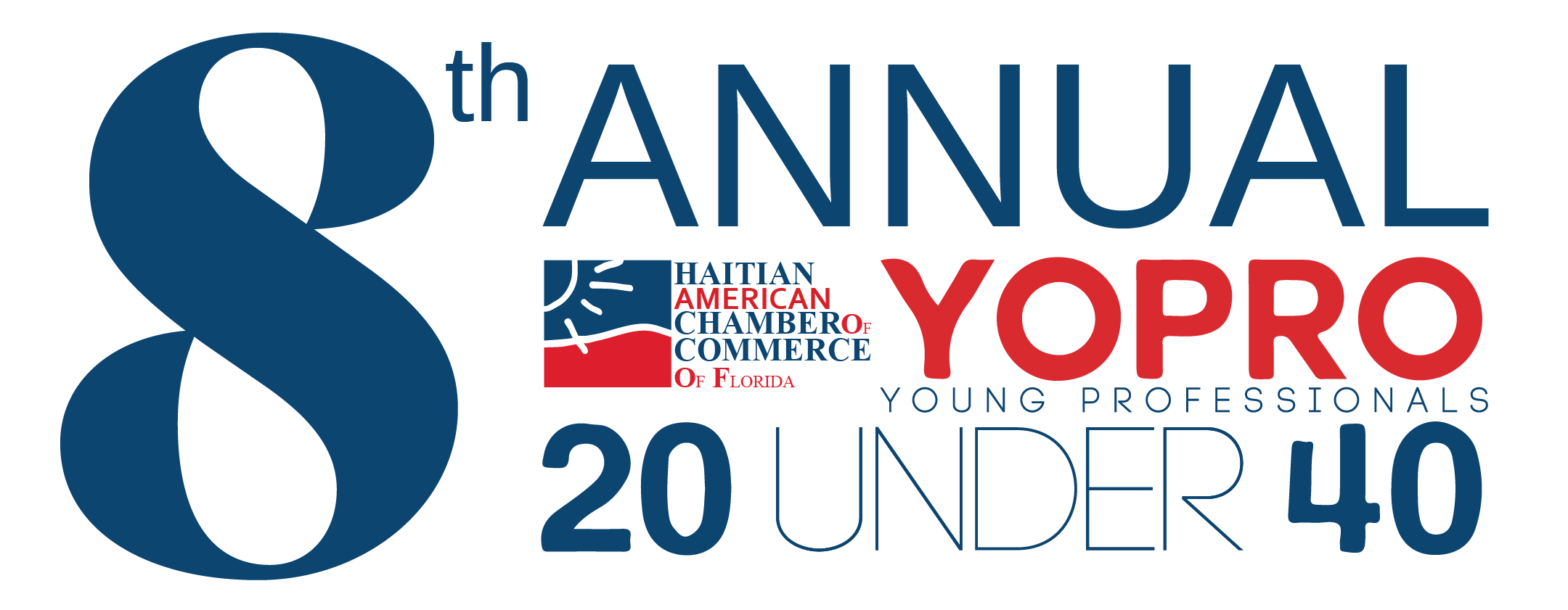 YoPro Class of 2023 - Haitian-American Chamber of Commerce of Florida